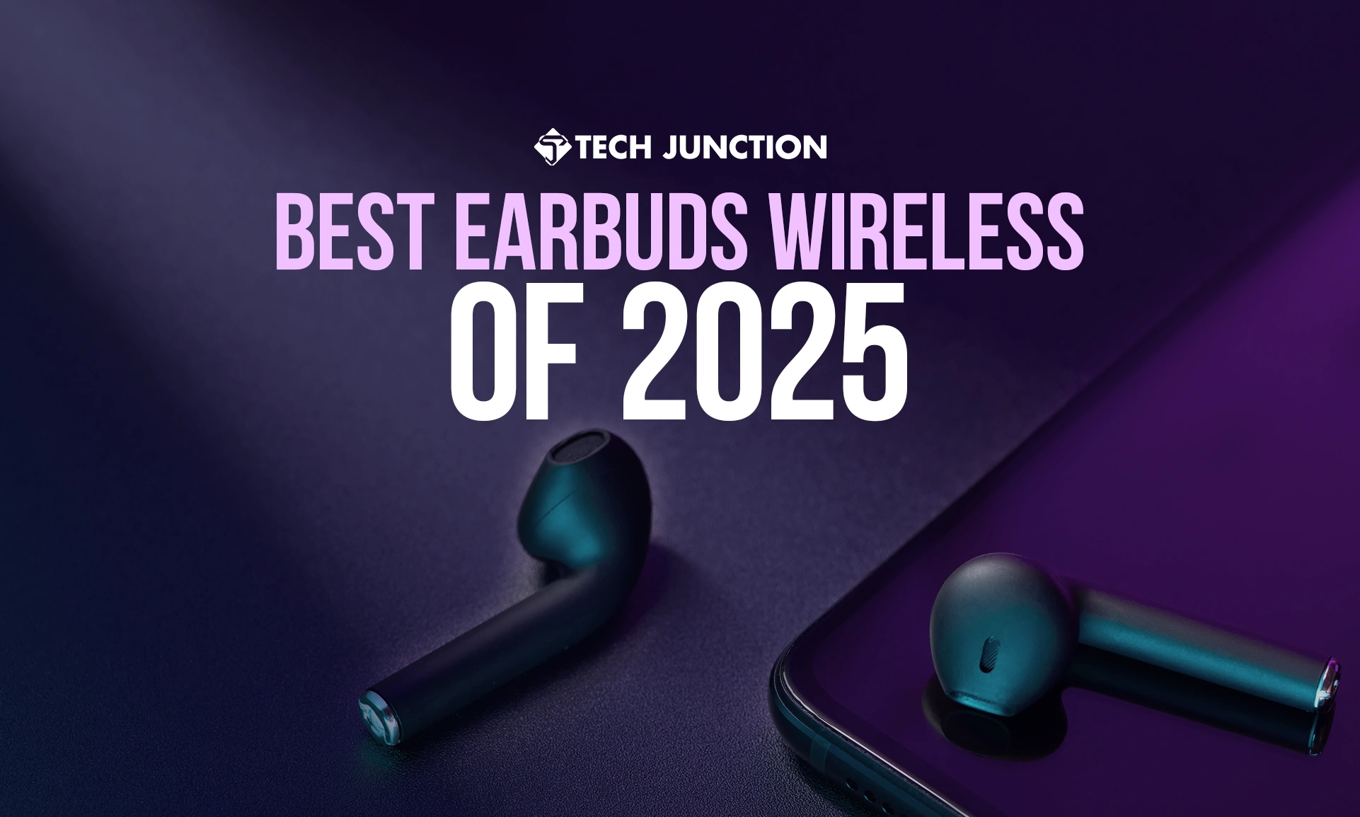 The 8 Best Earbuds Wireless Of 2025