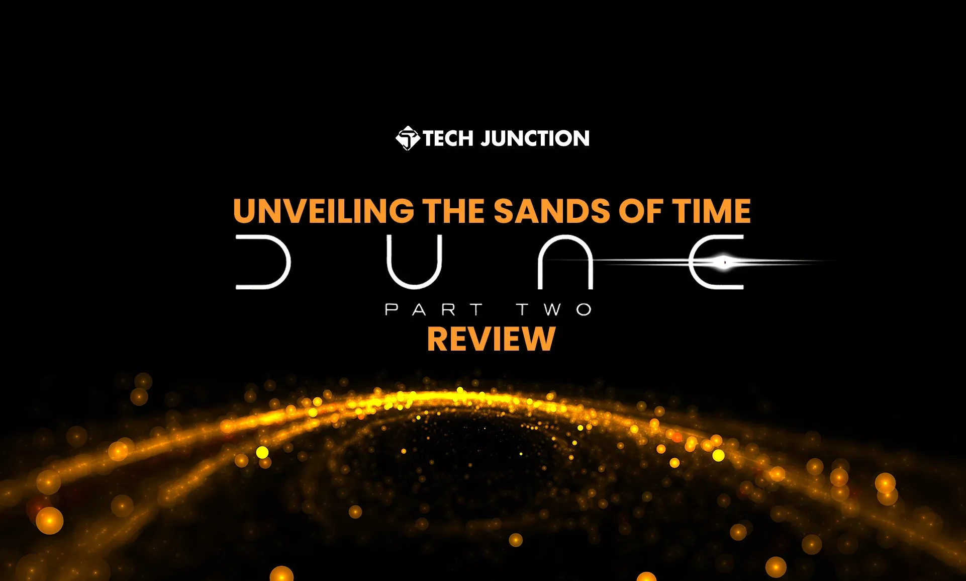 Dune: Part Two Ultimate Movie Review You Need To Read
