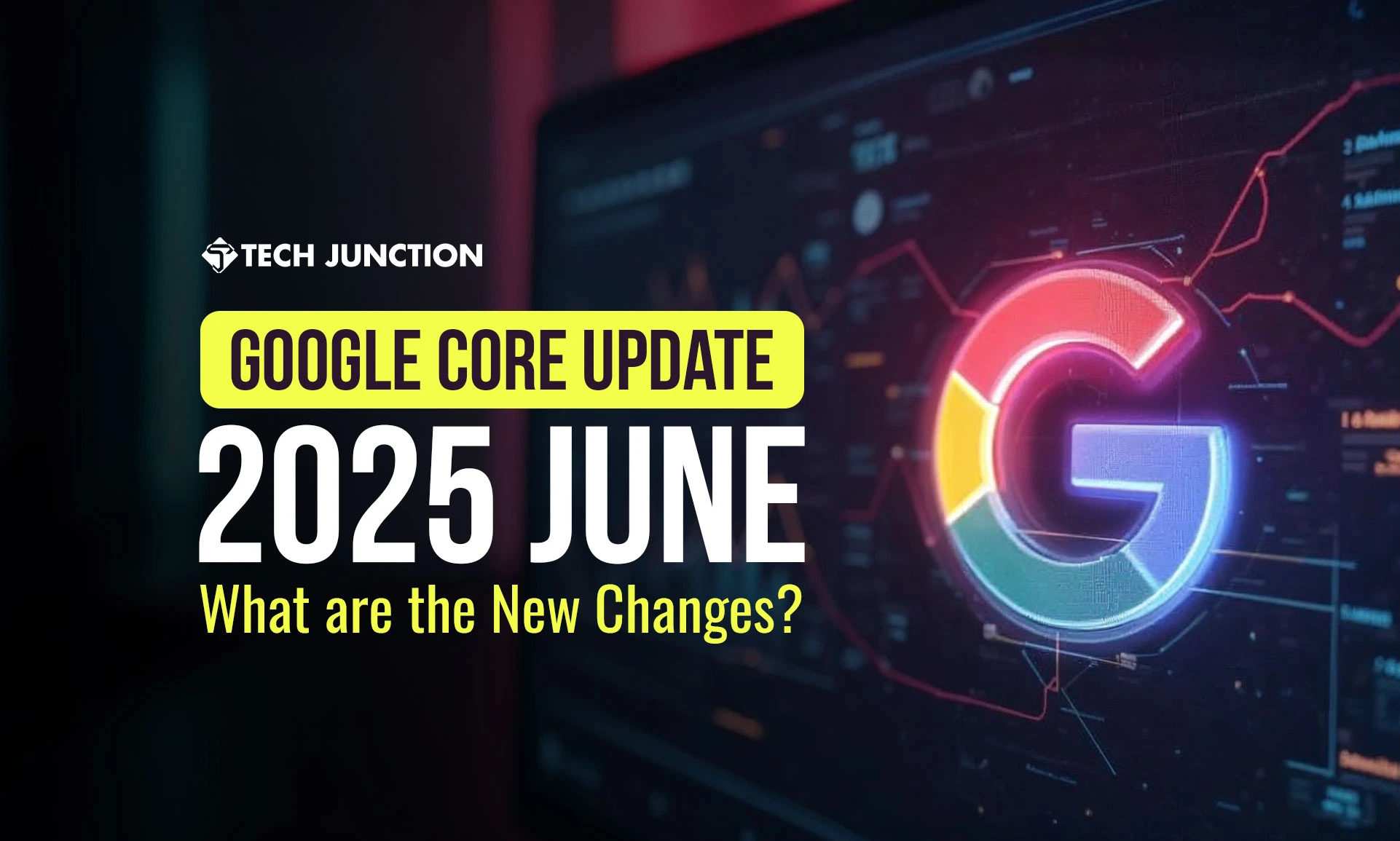 Google Core Update June 2025: SEO Strategies To Recover