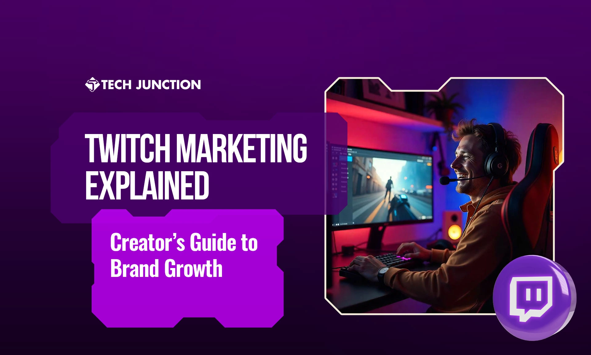 Twitch Marketing 2025: Proven Strategies For Brand Growth
