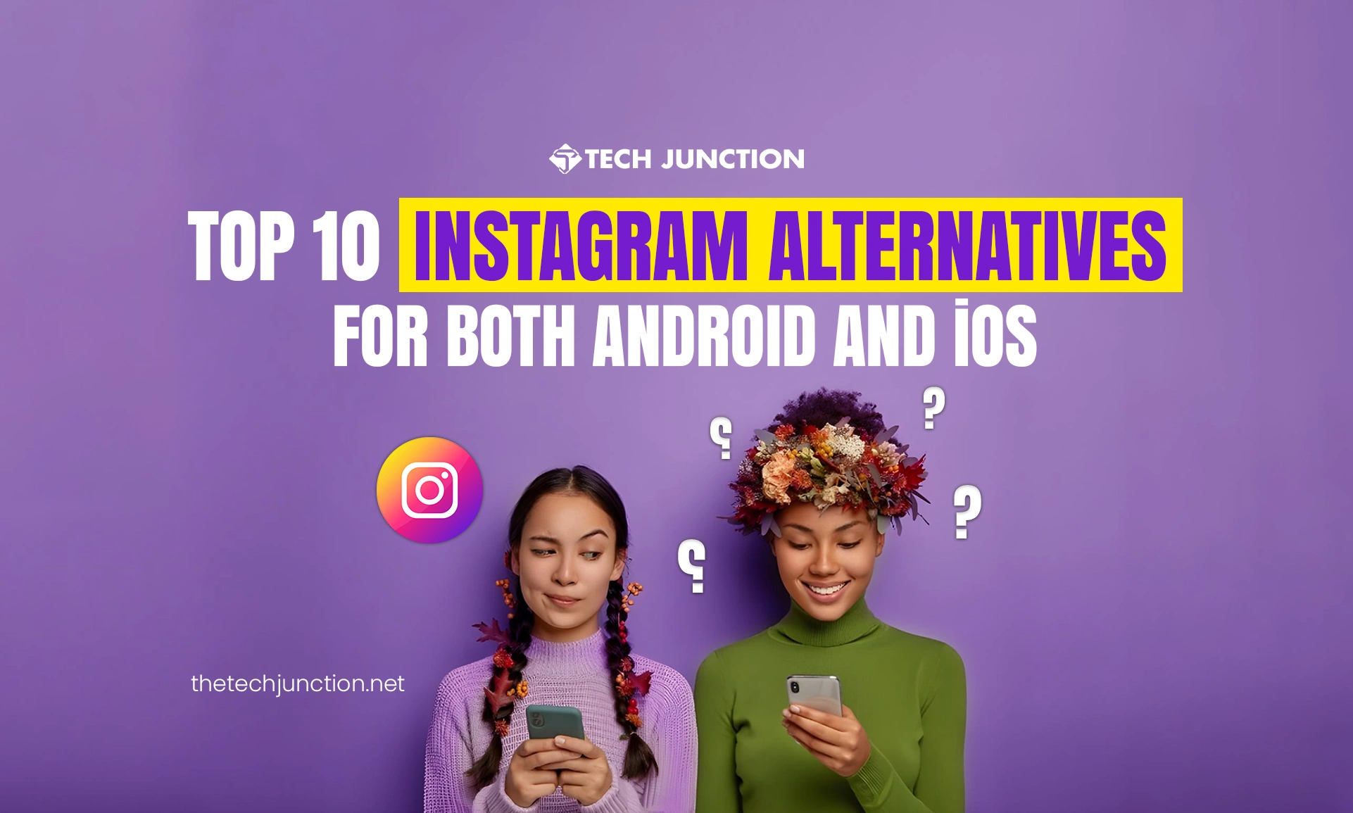Top 10 Instagram Alternatives For Both Android And IOS