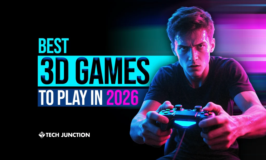 Best 3D Games To Play In 2026 | Top Picks For Everyone